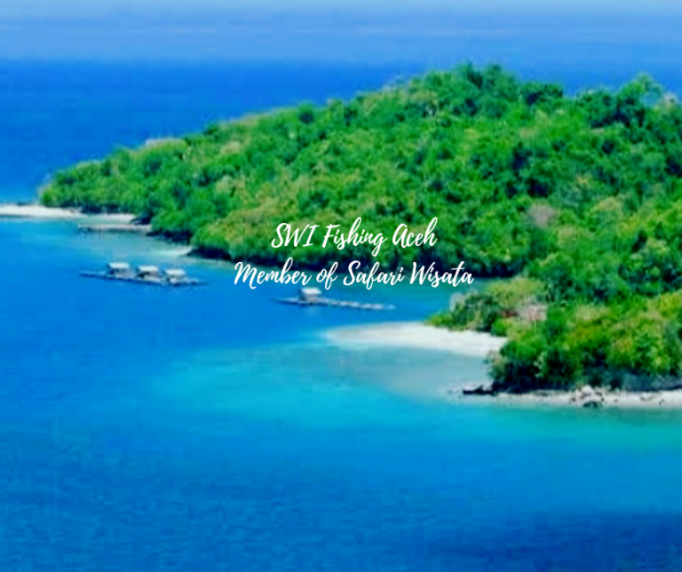 Weh Island & Rondo Island Fishing Package 5 Days 4 Nights - SWI Fishing ...
